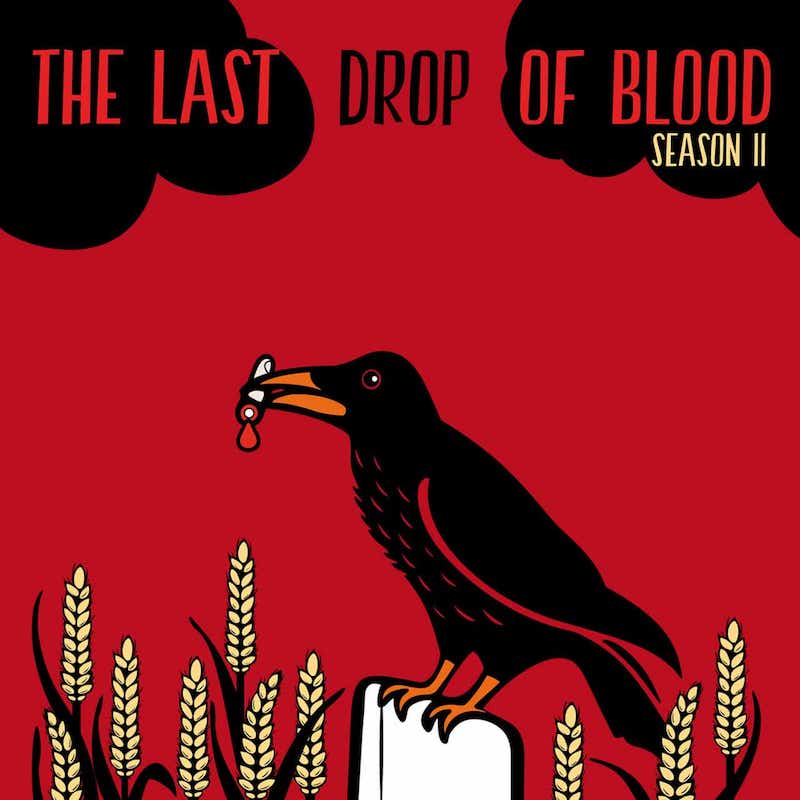 The Last Drop Of Blood: recensione di Season II